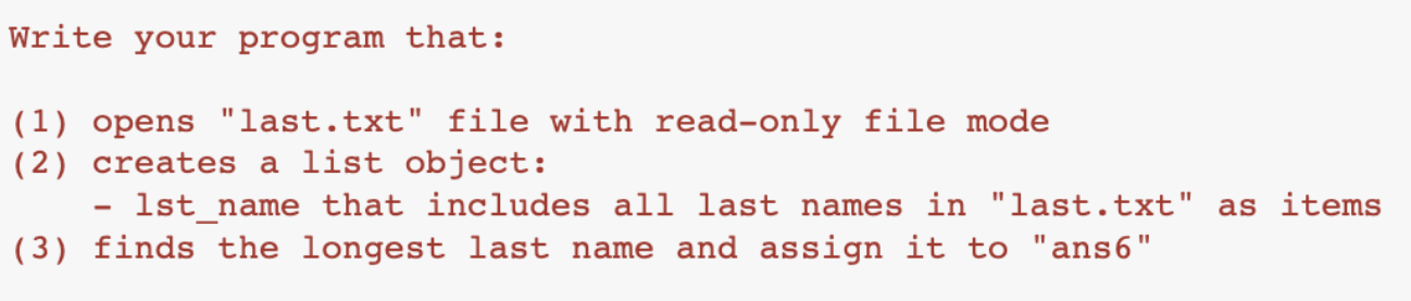 Solved Write your program that: (1) opens "last.txt" file | Chegg.com