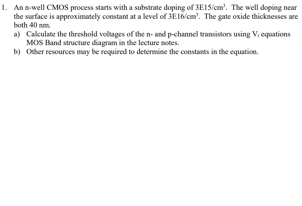 An n-well CMOS process starts with a substrate doping | Chegg.com