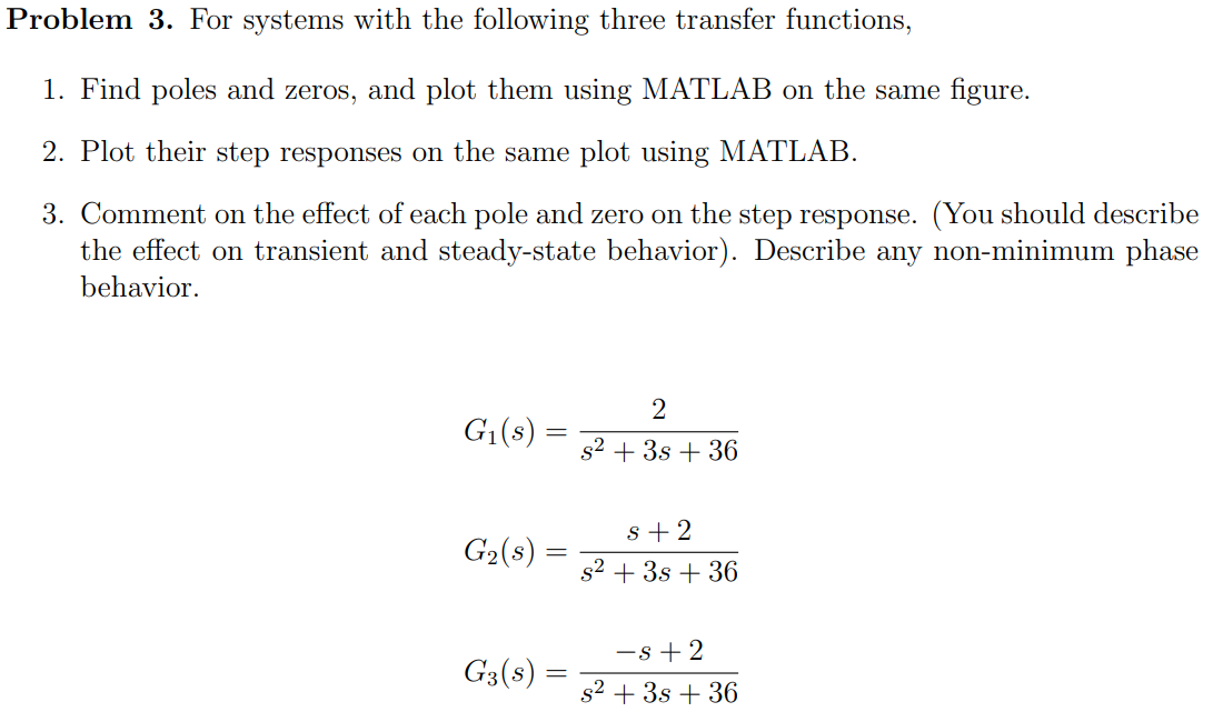 Solved Problem 3. For systems with the following three | Chegg.com