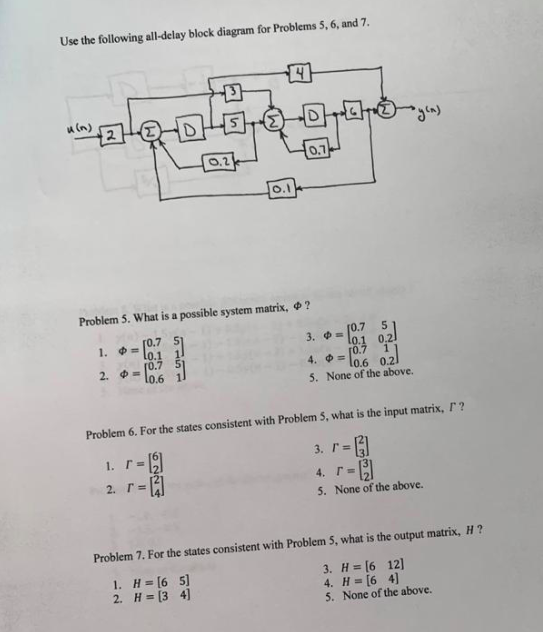 Solved Use the following all-delay block diagram for | Chegg.com