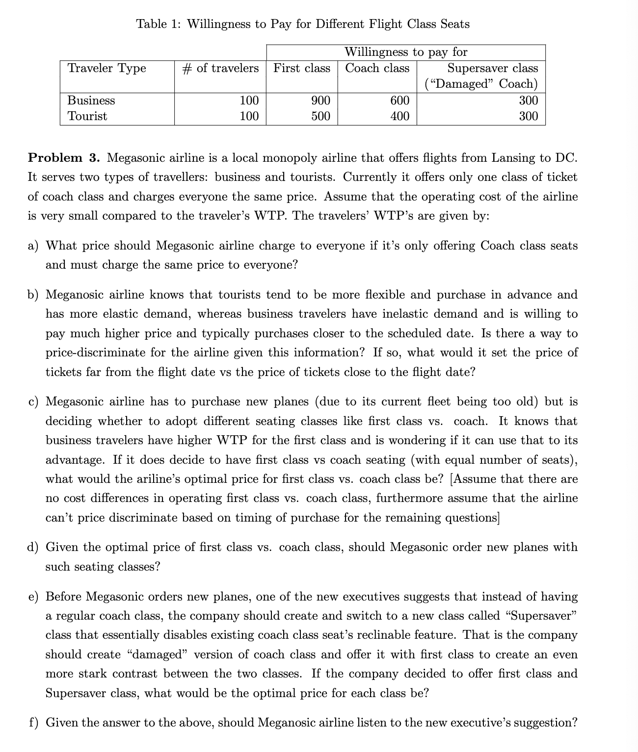 Solved Table 1: Willingness to Pay for Different Flight | Chegg.com
