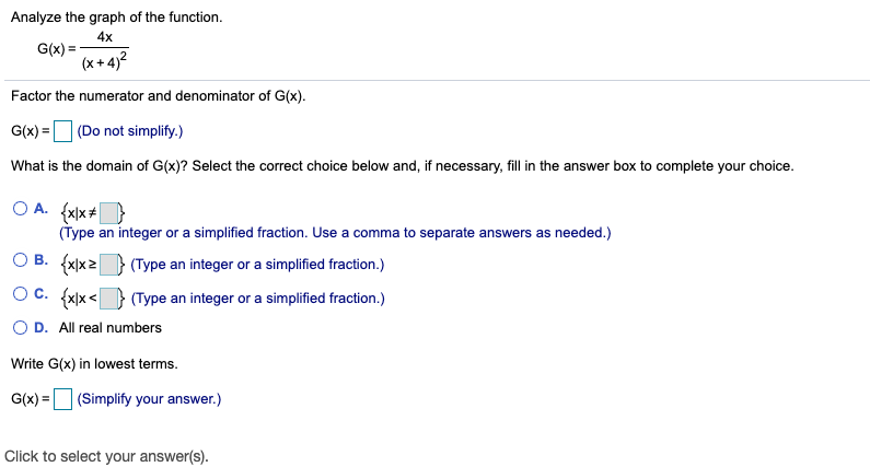 Solved Analyze the graph of the function. 4x G(x) = (x +4)2 | Chegg.com