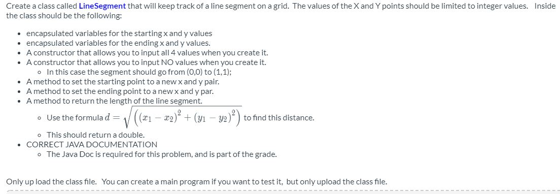 Solved Create a class called Line Segment that will keep | Chegg.com
