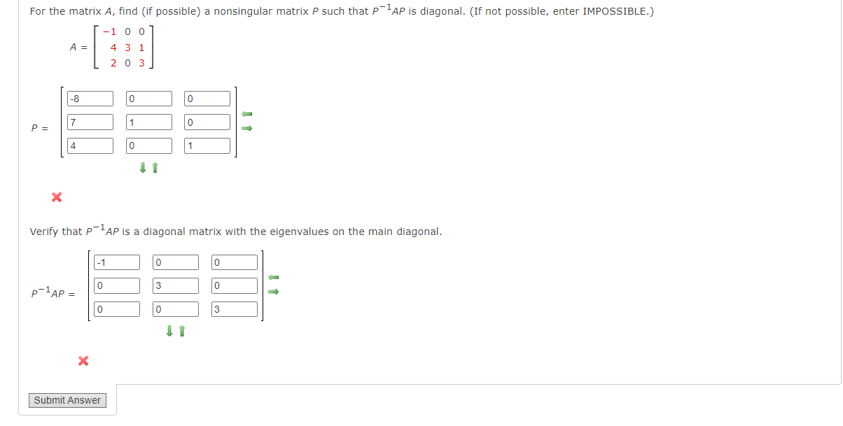 Solved For the matrix A, find (if possible) a nonsingular | Chegg.com