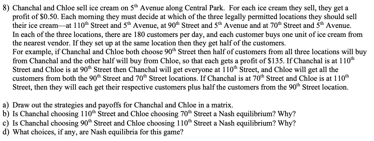8) Chanchal and Chloe sell ice cream on 5th Avenue | Chegg.com