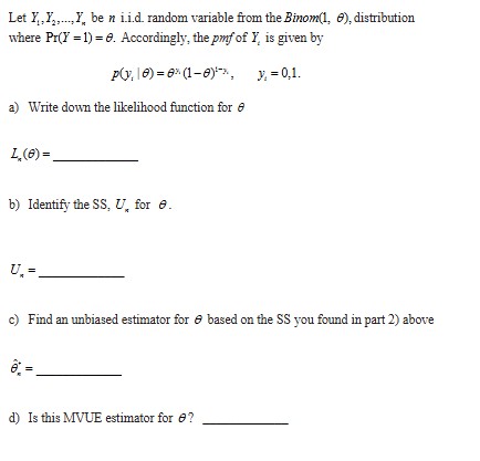 Solved Let Y1,Y2,dots,Yn ﻿be n ﻿i.i.d. ﻿random variable from | Chegg.com