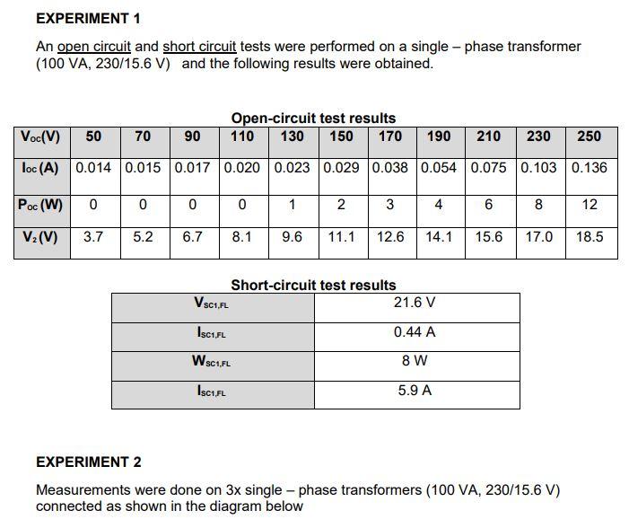 Solved EXPERIMENT 1 An open circuit and short circuit tests | Chegg.com