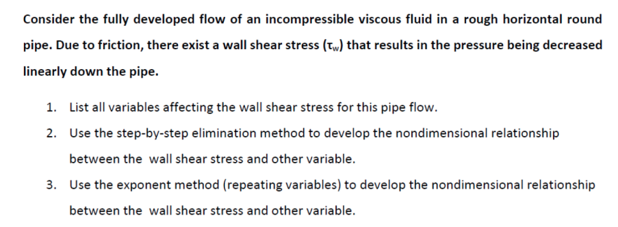 [Solved]: Fluid Mechanics Variables affecting shear