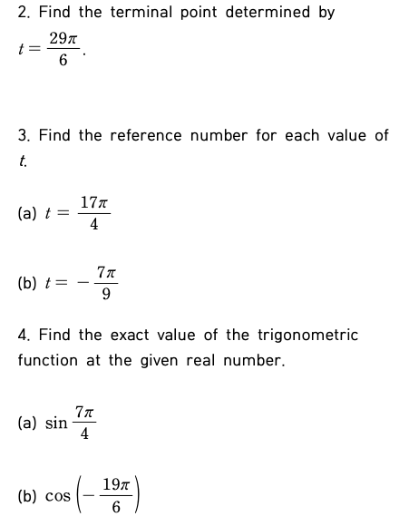 Solved 2. Find the terminal point determined by 297 t= 6 3. | Chegg.com