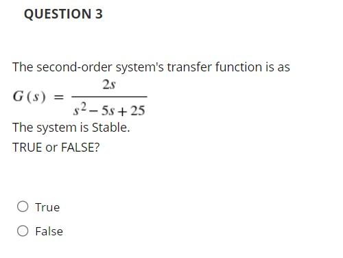 Solved The second-order system's transfer function is as | Chegg.com