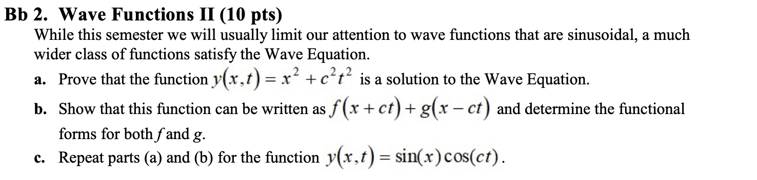 Solved Bb 2. Wave Functions II (10 pts) While this semester | Chegg.com