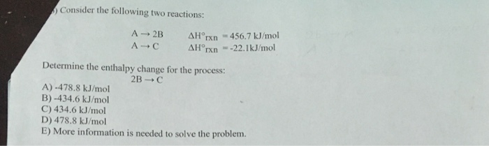 Solved Consider the following two reactions: A-2B A--C | Chegg.com
