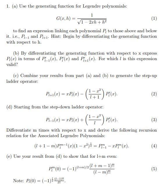 Solved 1. (a) Use the generating function for Legendre | Chegg.com