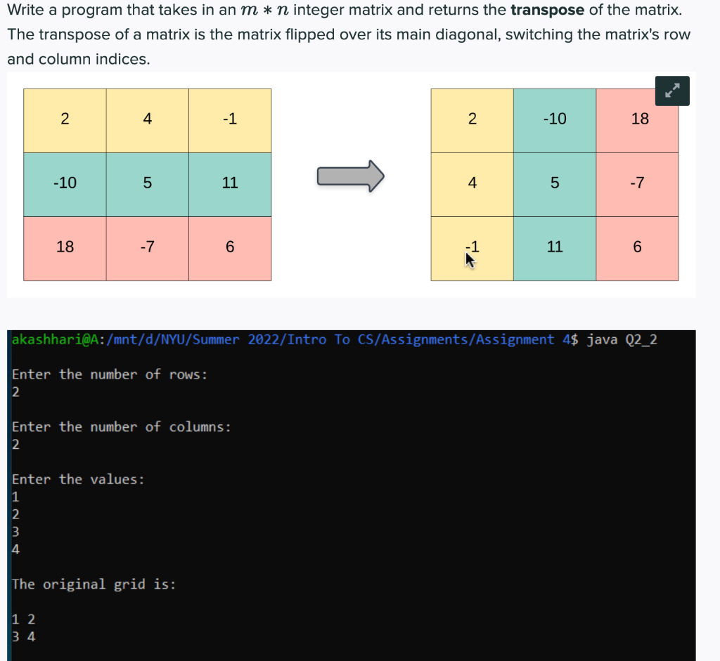 Solved Write a program that takes in an m∗n integer matrix | Chegg.com