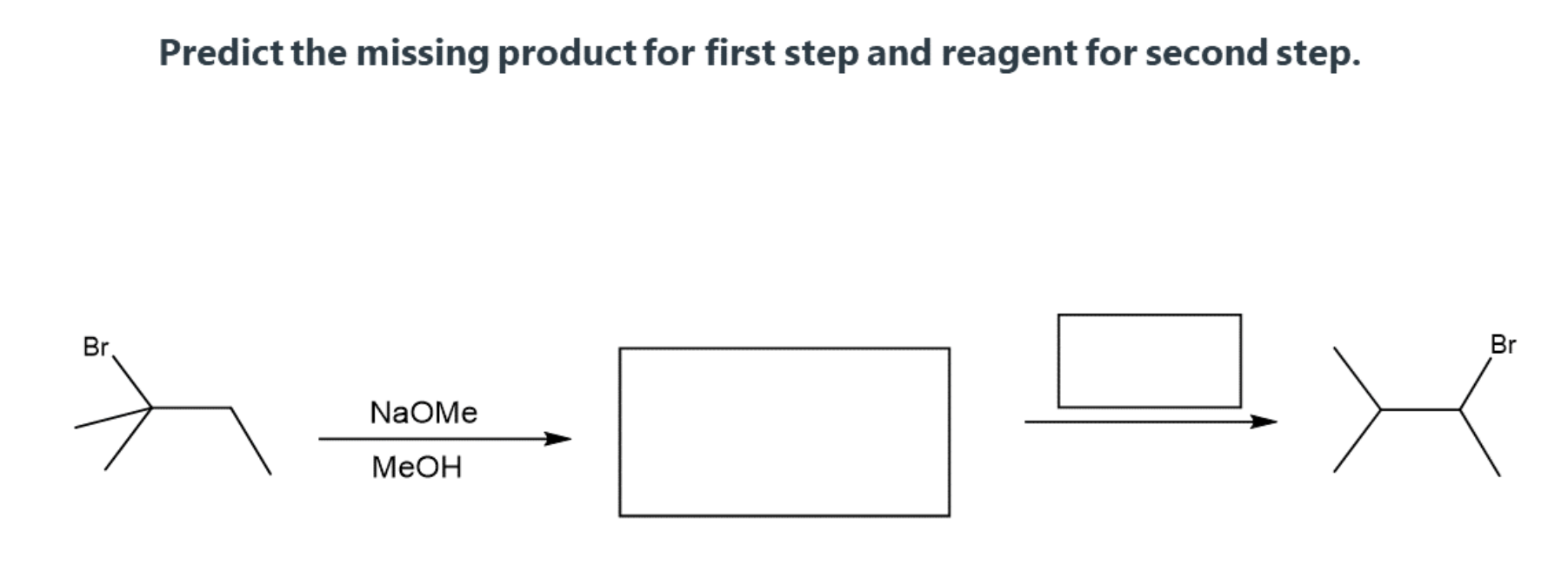 Solved Predict the missing product for first step and | Chegg.com
