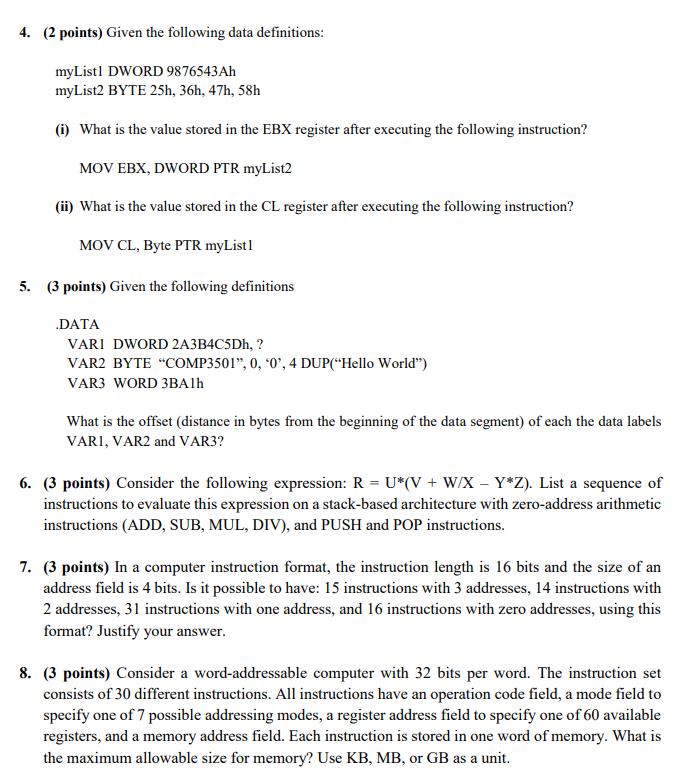 Solved 4. (2 points) Given the following data definitions: | Chegg.com