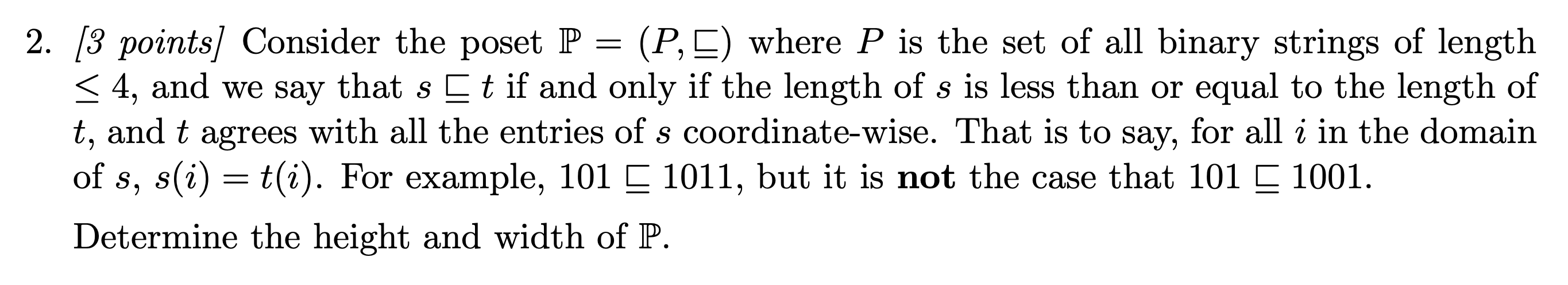 Solved 2. [3 points] Consider the poset P = (P,≤) where P is | Chegg.com