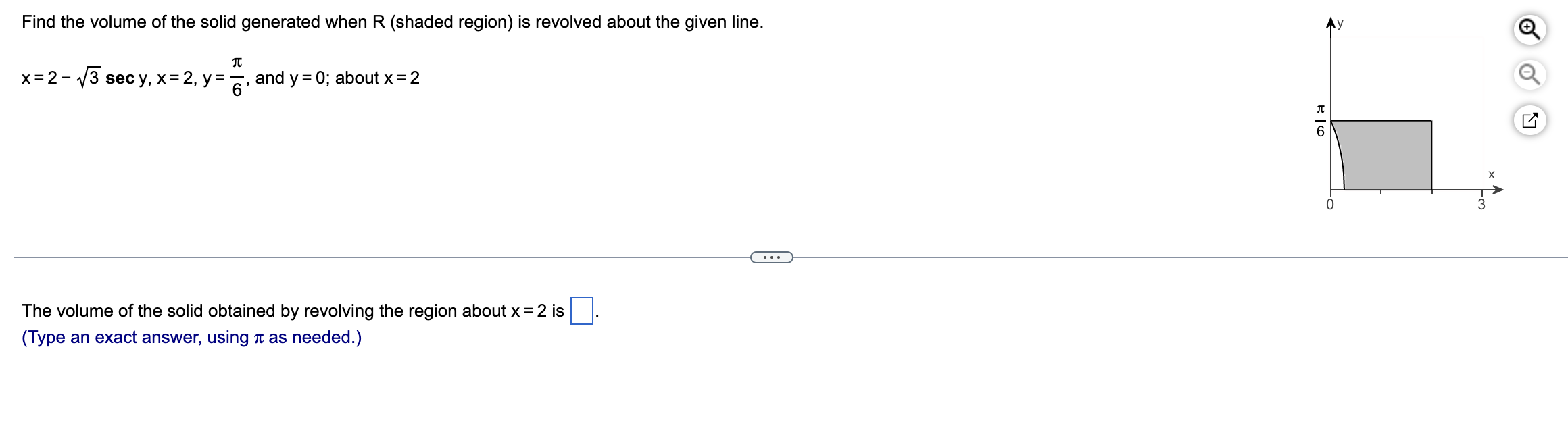 Solved Find the volume of the solid generated when R (shaded | Chegg.com