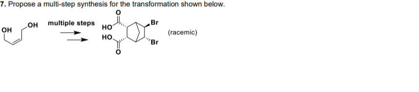 Solved 7. Propose a multi-step synthesis for the | Chegg.com