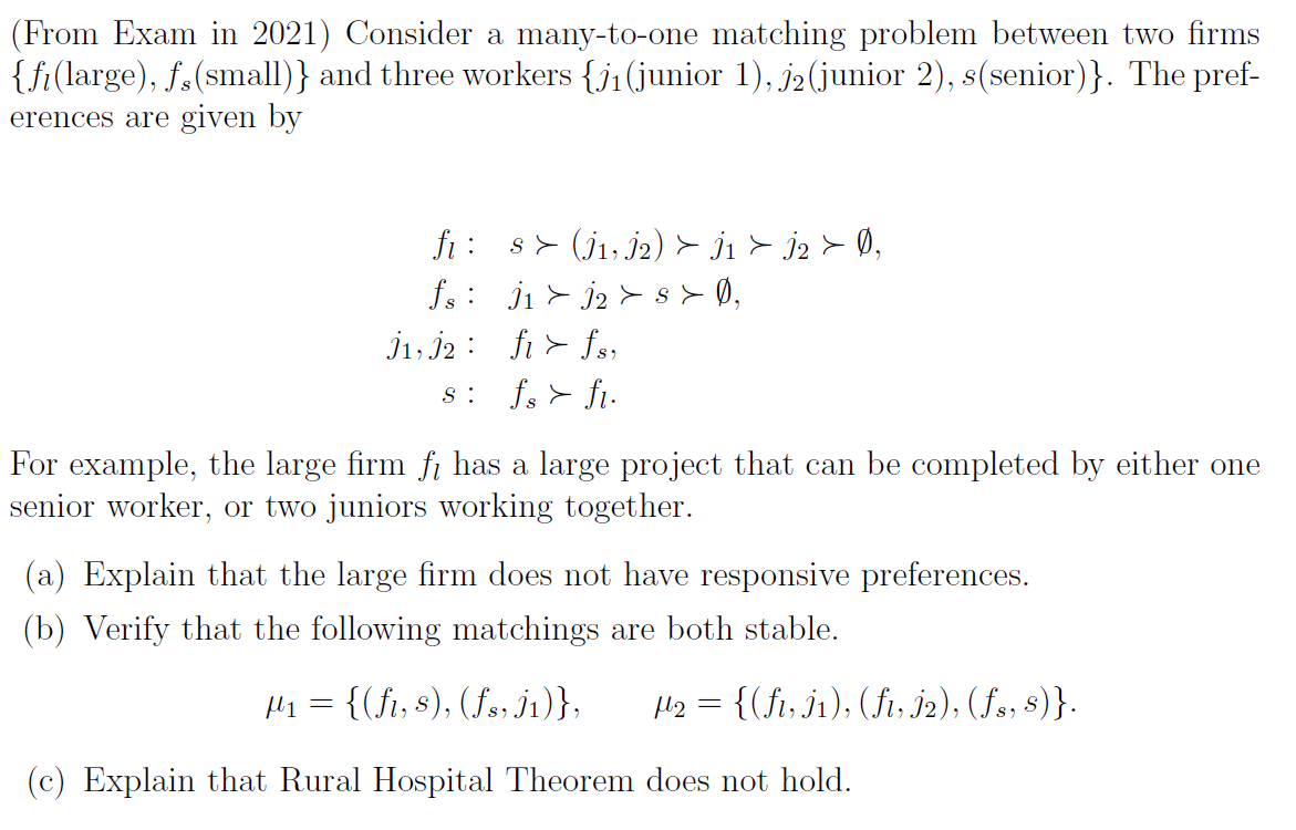 (From Exam in 2021) Consider a many-to-one matching | Chegg.com