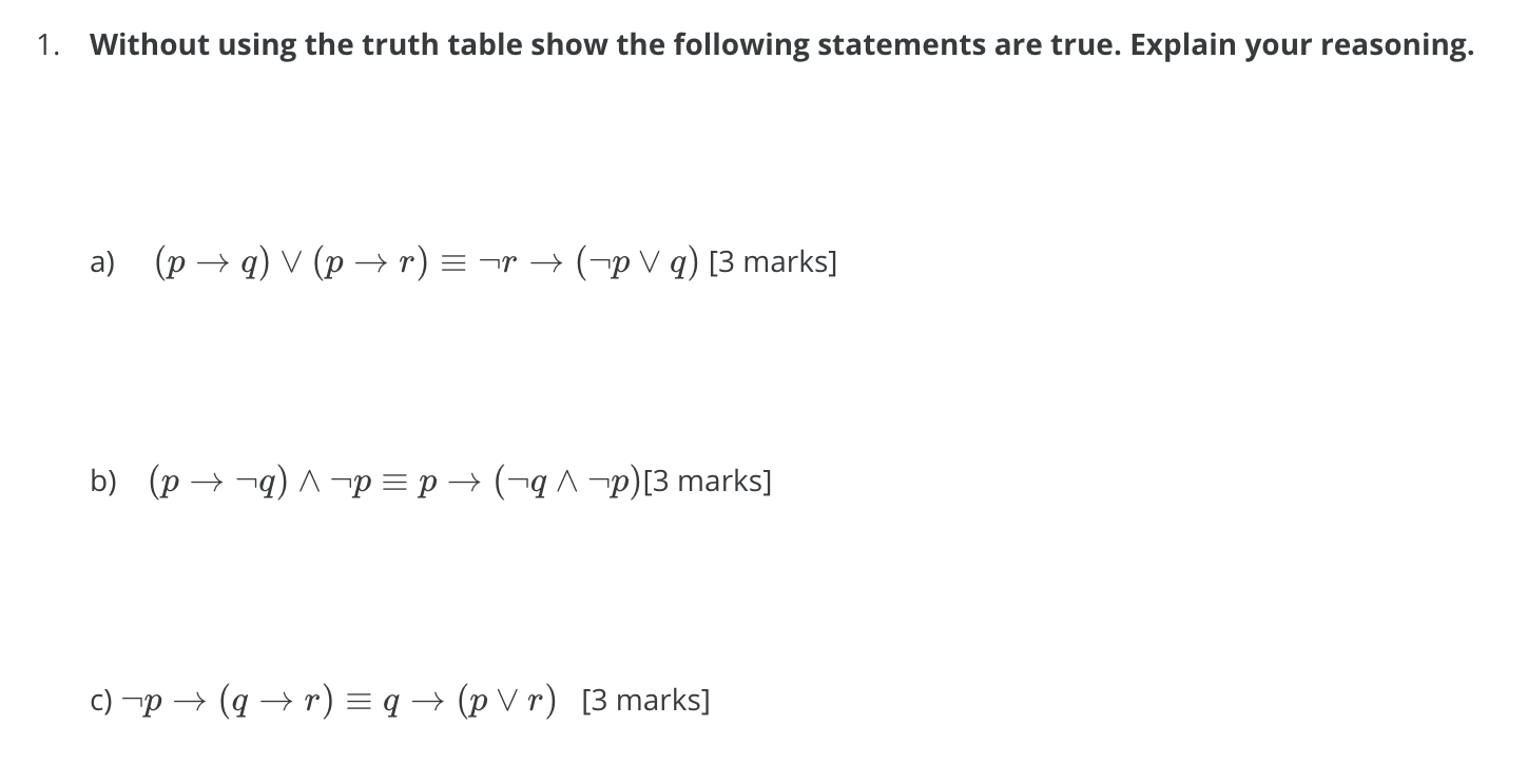 Solved 1. Without using the truth table show the following | Chegg.com