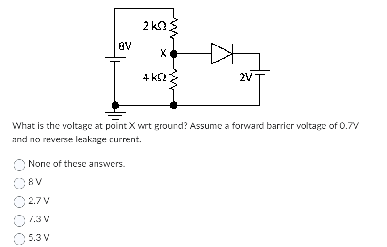Solved What is the voltage at point X wrt ground? Assume a | Chegg.com