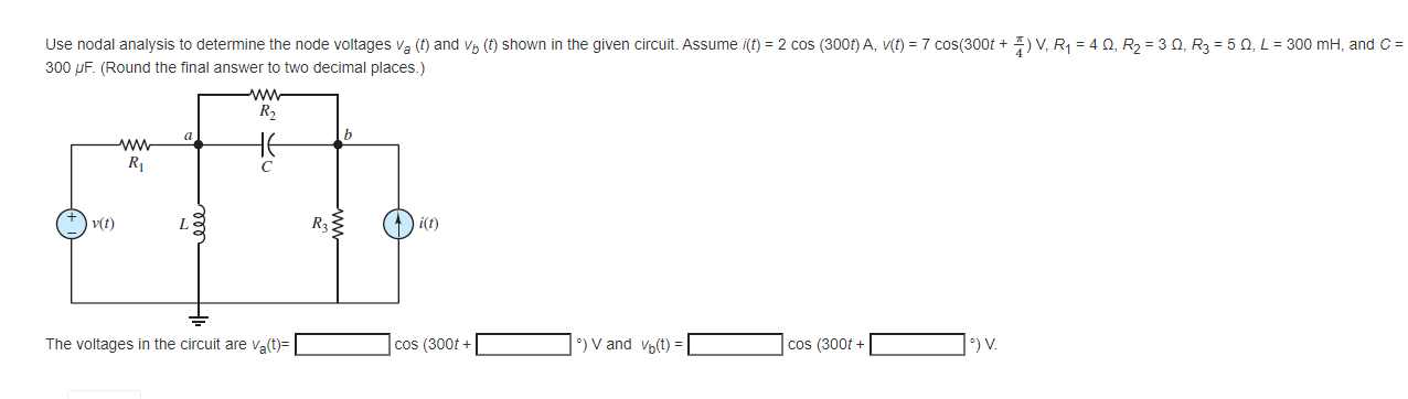 Solved Use Nodal Analysis To Determine The Node Voltages Va