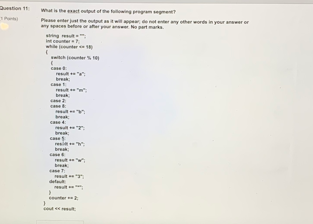Solved What is the exact output of the following program | Chegg.com