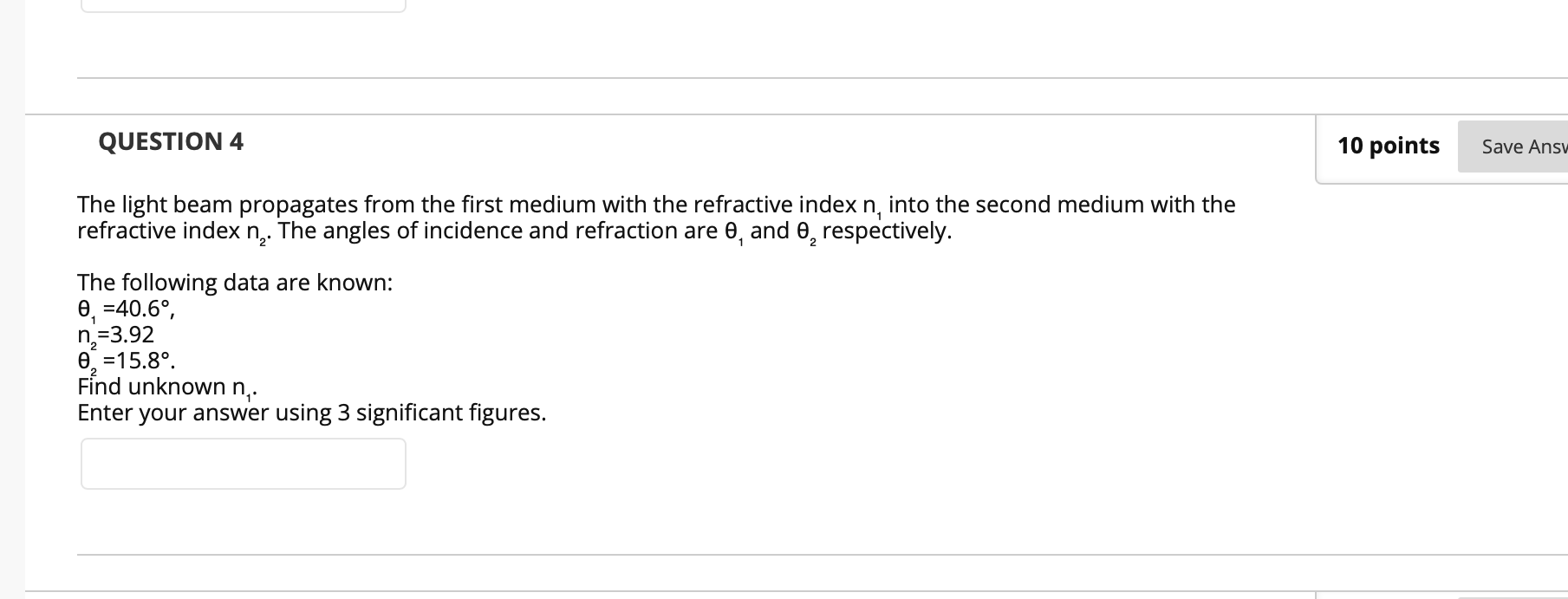 Solved QUESTION 4 10 points Save Ansy The light beam | Chegg.com