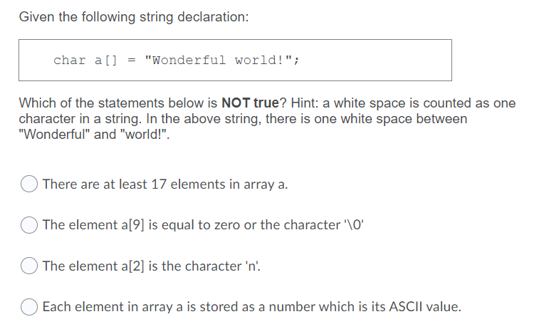 Solved Given The Following String Declaration Char A 0562