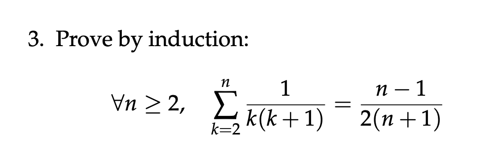 Solved 3. Prove by induction: n 1 Vn > 2, > 2Σ - n – 1 | Chegg.com