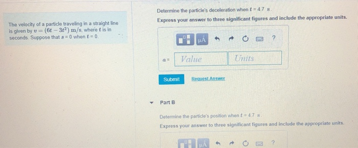 Solved Determine the particle's deceleration when t 47 s | Chegg.com