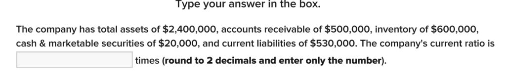 Solved Type your answer in the box. The company has total | Chegg.com