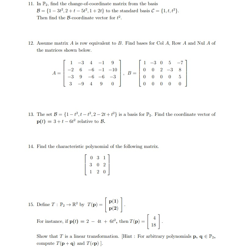Solved 11. In P2, find the change-of-coordinate matrix from | Chegg.com