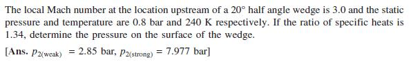 Solved The local Mach number at the location upstream of a | Chegg.com