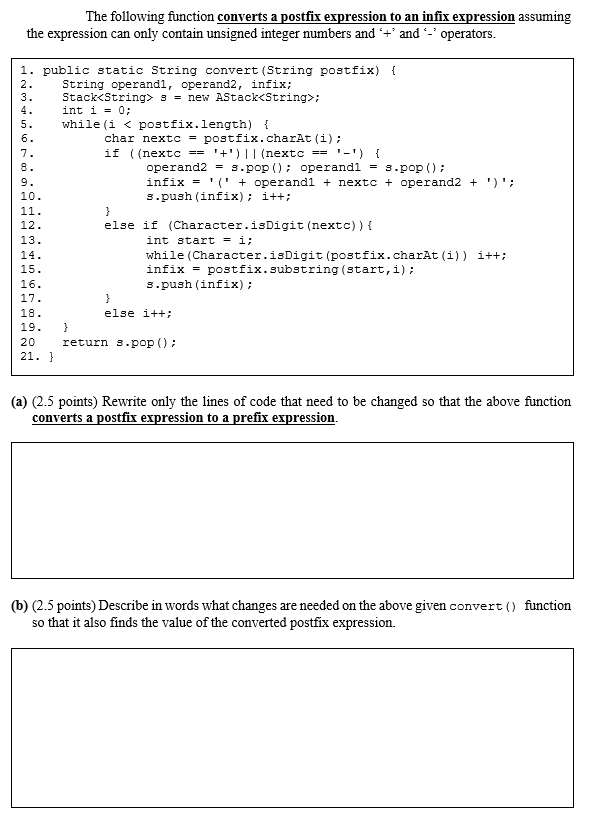 Solved The following function converts a postfix expression | Chegg.com