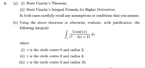 Solved (a) (i) State Cauchy's Theorem; (ii) State Cauchy's | Chegg.com