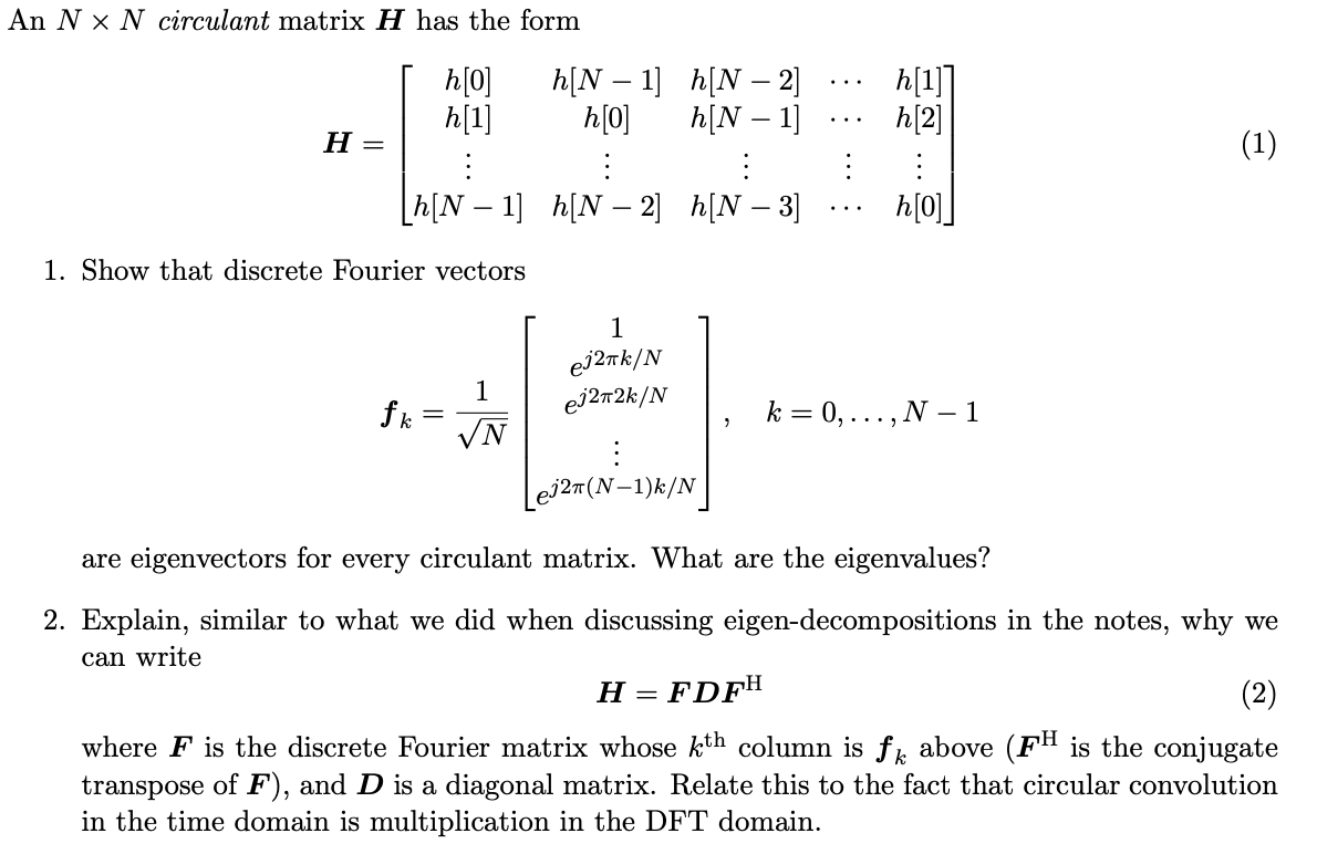 Solved An N×N circulant matrix H has the form | Chegg.com