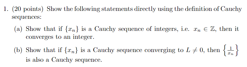 Solved 1. (20 points) Show the following statements directly | Chegg.com