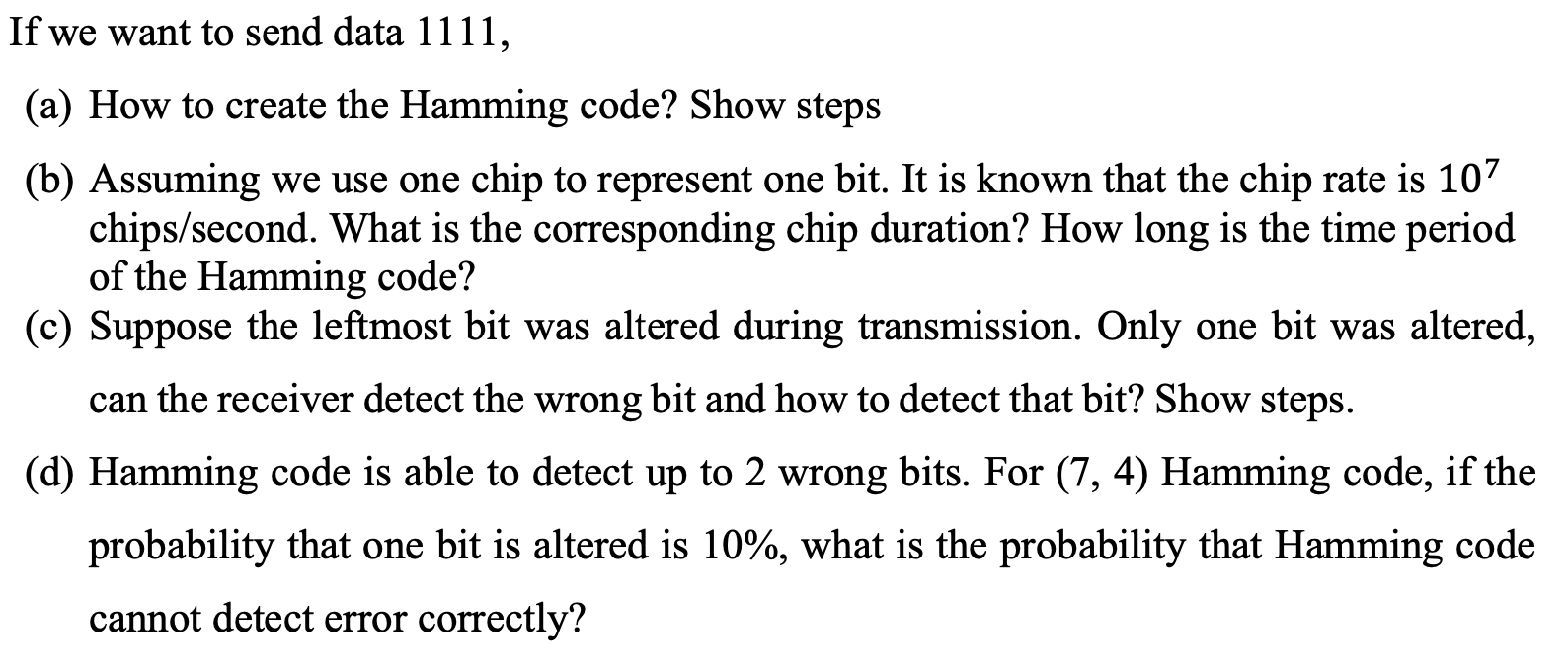 Solved If we want to send data 1111 , (a) How to create the | Chegg.com