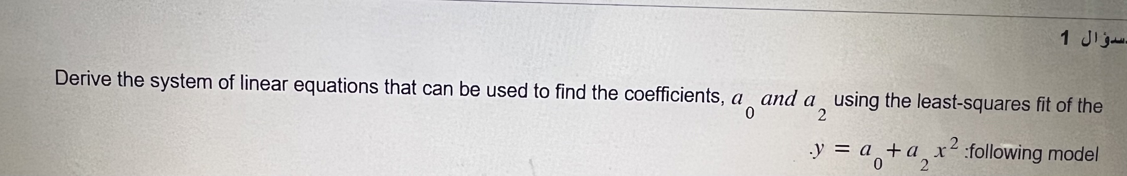 Solved Derive the system of linear equations that can be | Chegg.com