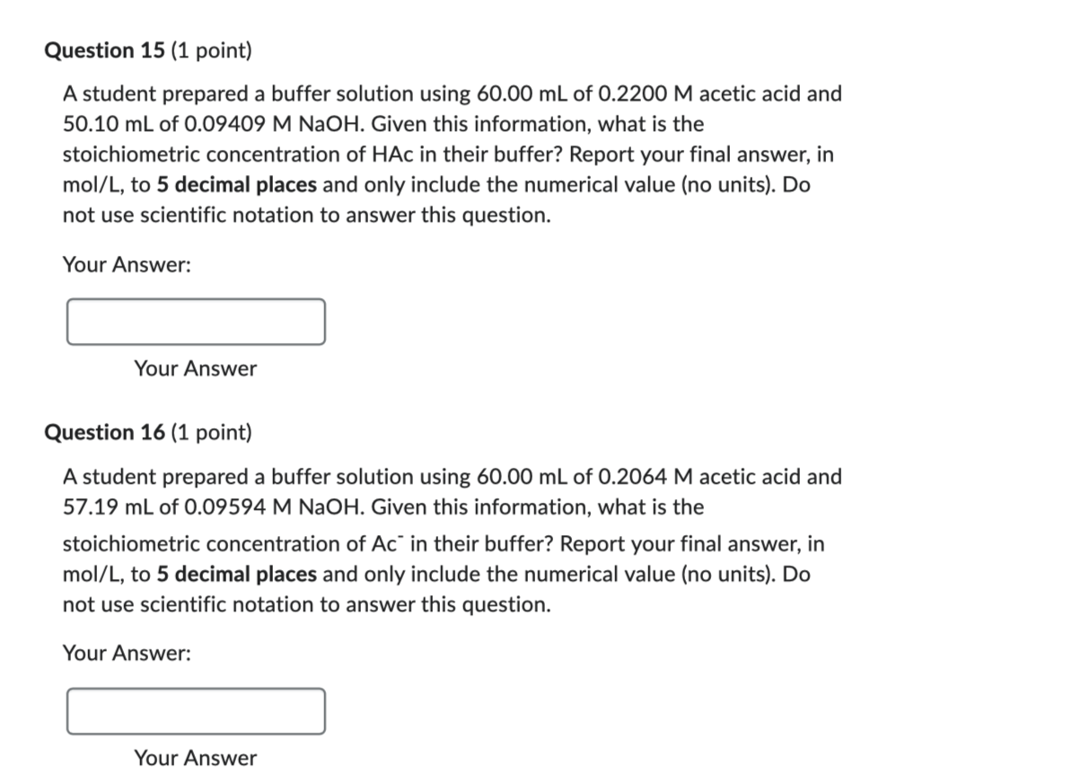 Solved Question 15 (1 ﻿point)A student prepared a buffer | Chegg.com