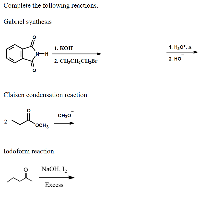 Solved Complete the following reactions. Gabriel synthesis | Chegg.com