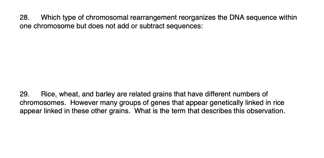 Solved 28. Which type of chromosomal rearrangement | Chegg.com