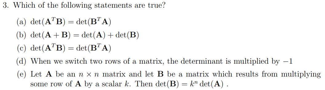 Solved = 3. Which of the following statements are true? (a) | Chegg.com