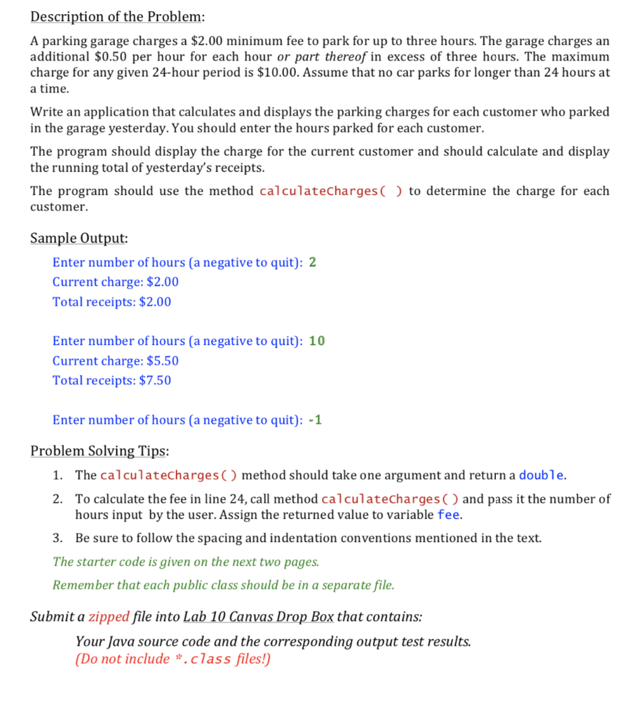 Description of the Problem: A parking garage charges | Chegg.com