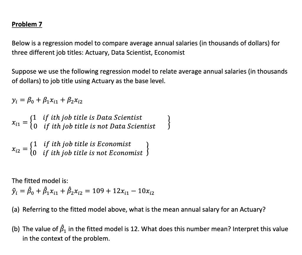 Solved Problem 7 Below is a regression model to compare | Chegg.com