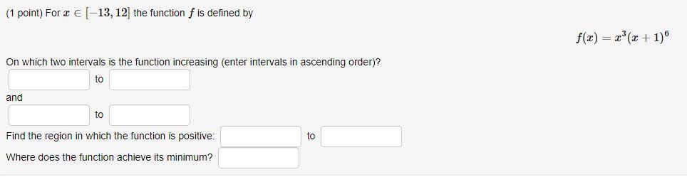 Solved (1 point) For x∈[−13,12] the function f is defined by | Chegg.com