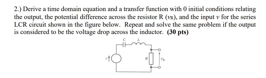 Solved 2.) Derive a time domain equation and a transfer | Chegg.com