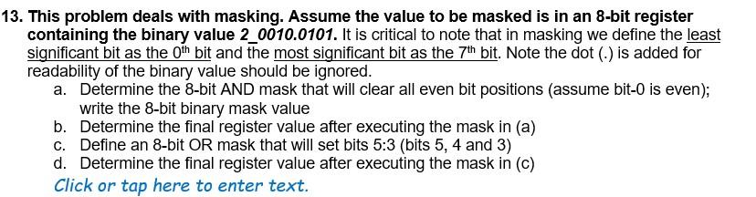 Solved 3. This problem deals with masking. Assume the value | Chegg.com